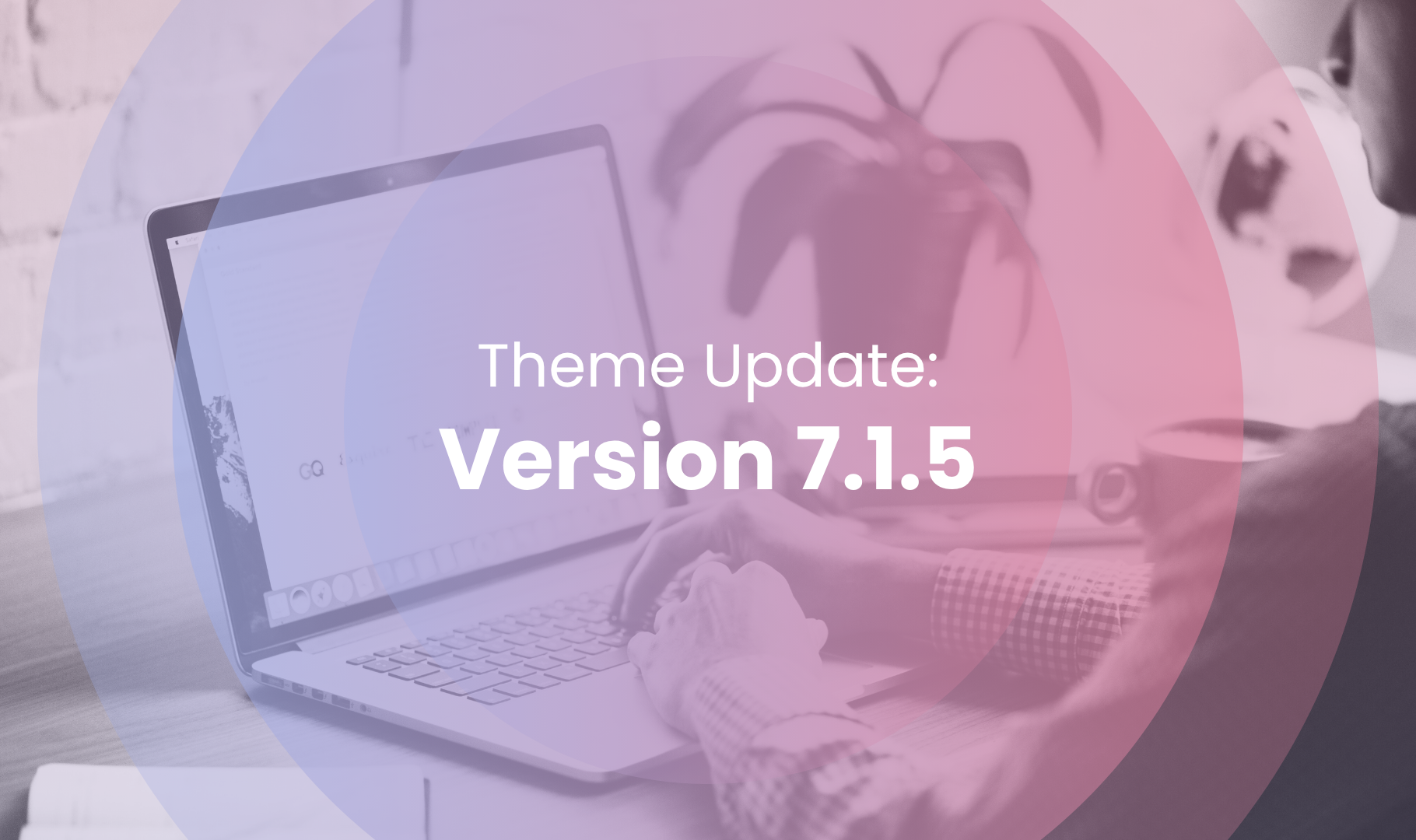 Booster Theme Update: Version 7.1.6 Enhancements